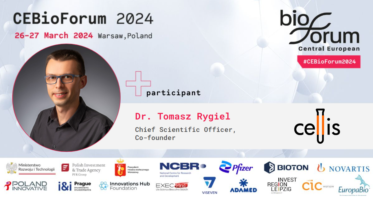 Cellis connects with biotech leaders at CEBioForum2024 in Warsaw ...
